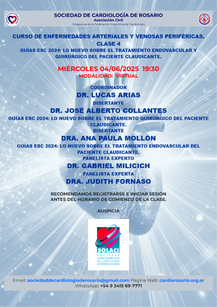 CURSO DE ENFERMEDADES ARTERIALES Y VENOSAS PERIFÉRICAS: CLASE 4 - Sociedad de Cardiología de Rosario